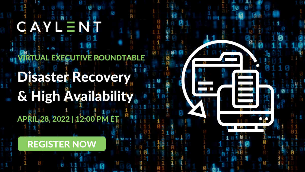 Disaster Recovery & High Availability Virtual Roundtable
